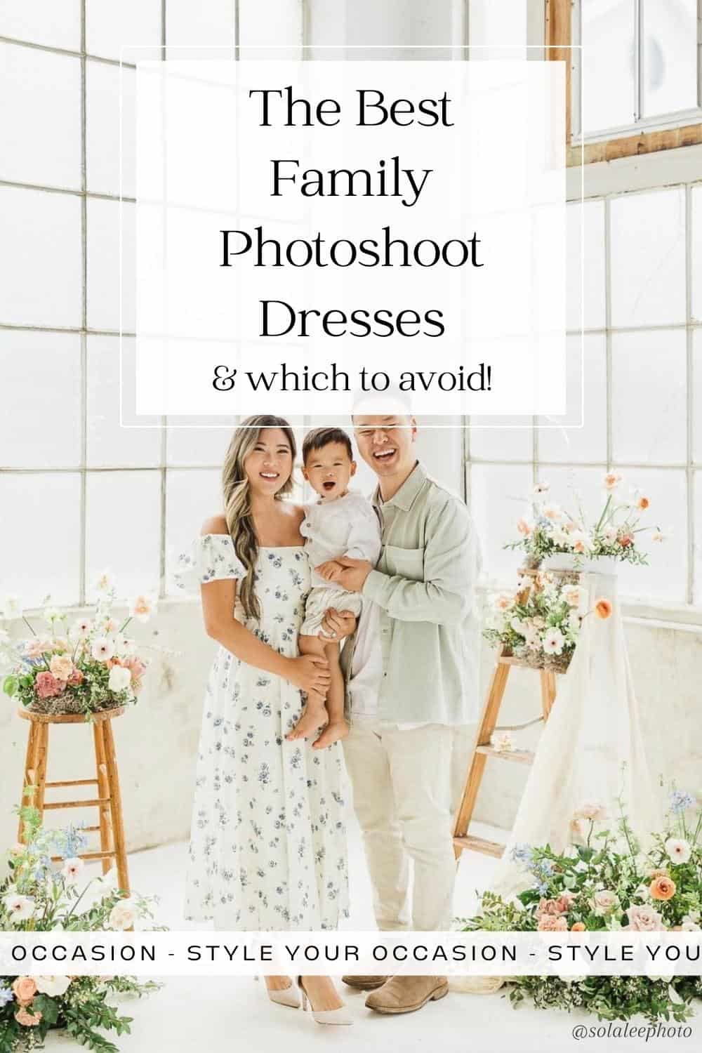 The *Best* Dresses For a Family Photoshoot (& Which To Avoid!)